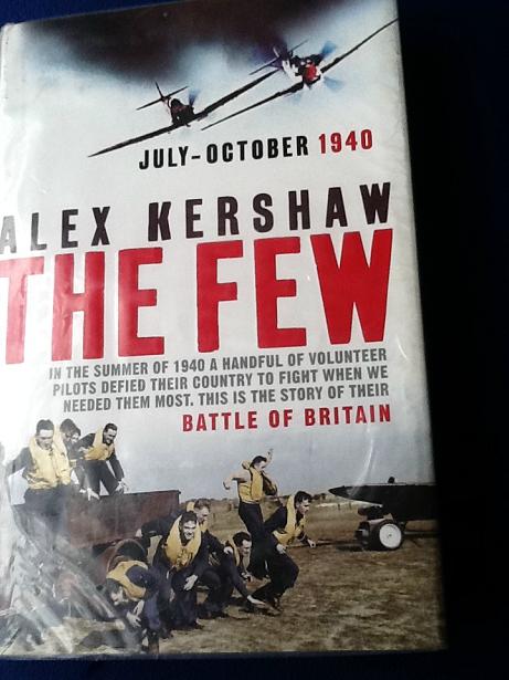 { 2nd World War } The Few :: July-October 1940 Hardcover Book (2007 ...