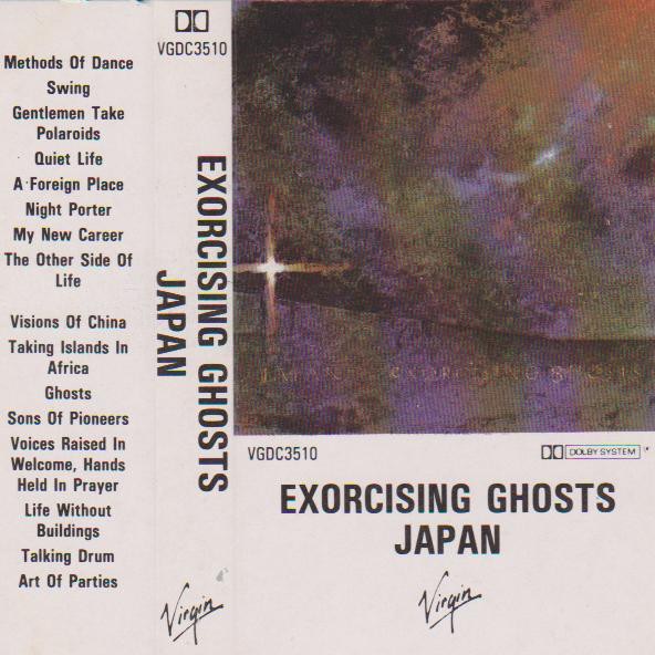 Japan - Exorcising Ghosts Cassette, Compilation (New Zealand) (1984 ...